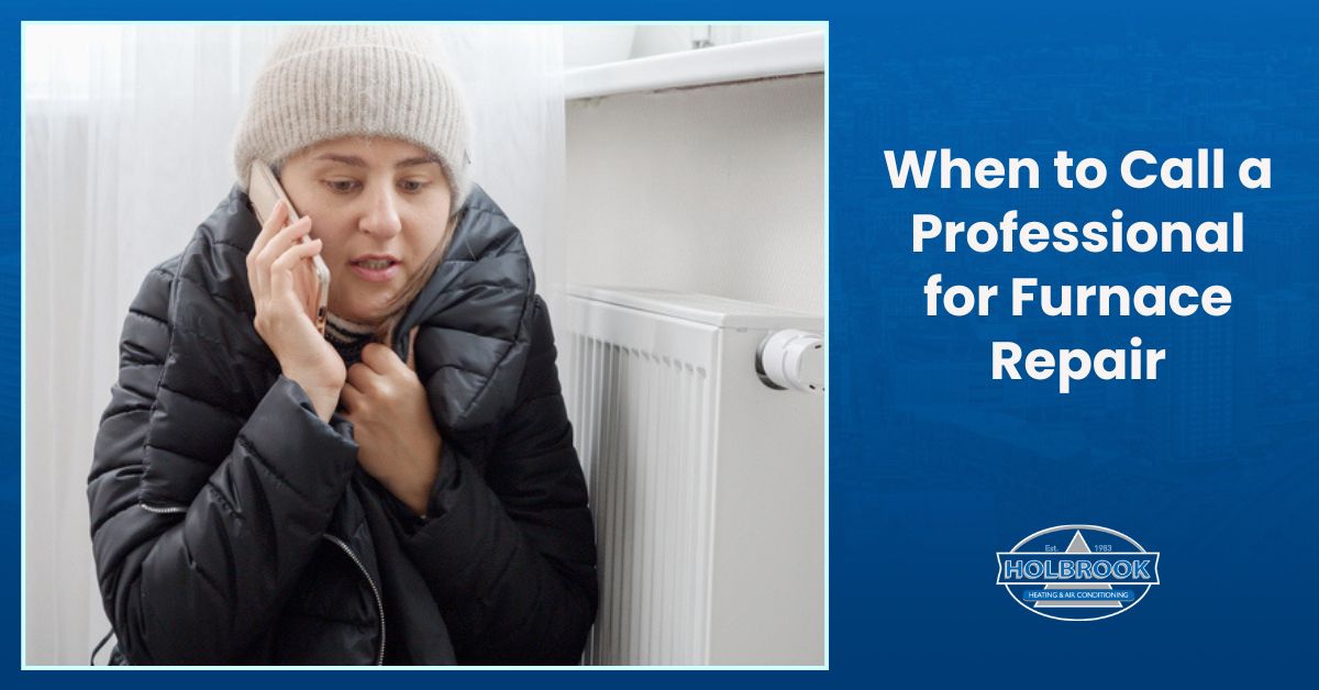 When to Call a Professional for Furnace Repair
